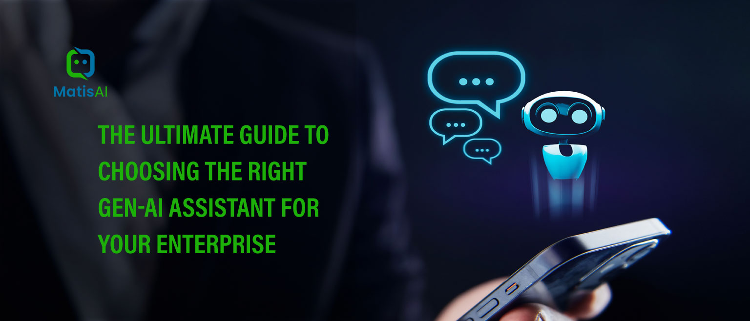 The Ultimate Guide to Choosing the Right Gen-AI Assistant for Your ...